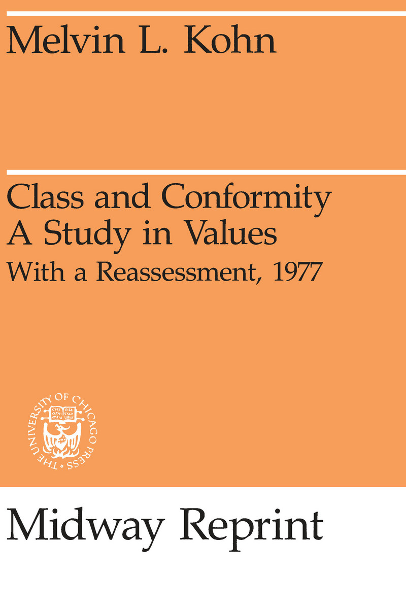 Class and Conformity: A Study in Values, Kohn