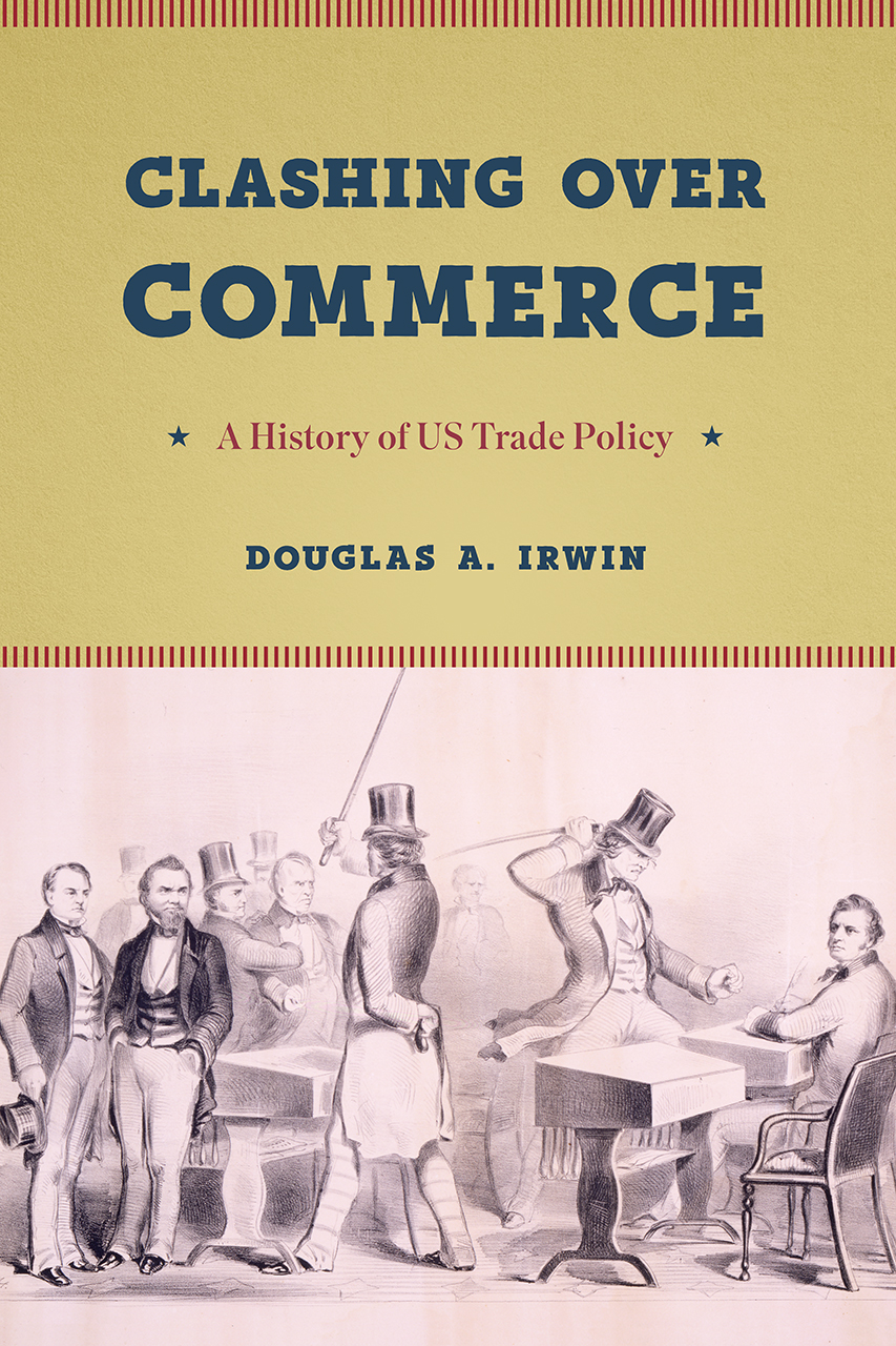 Clashing over Commerce: A History of US Trade Policy, Irwin