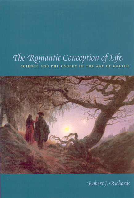 The Romantic Conception of Life: Science and Philosophy in the Age of ...