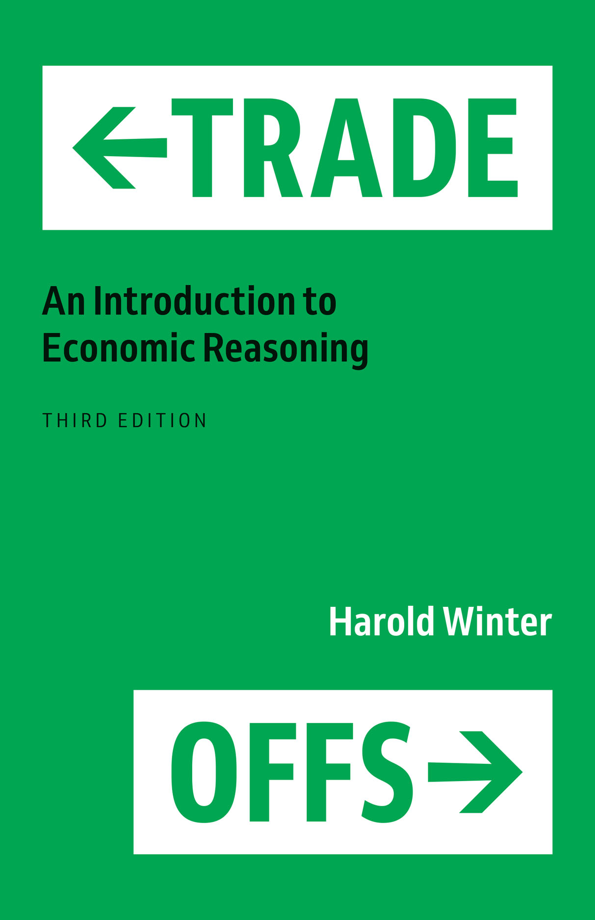 Trade-Offs: An Introduction to Economic Reasoning, Winter