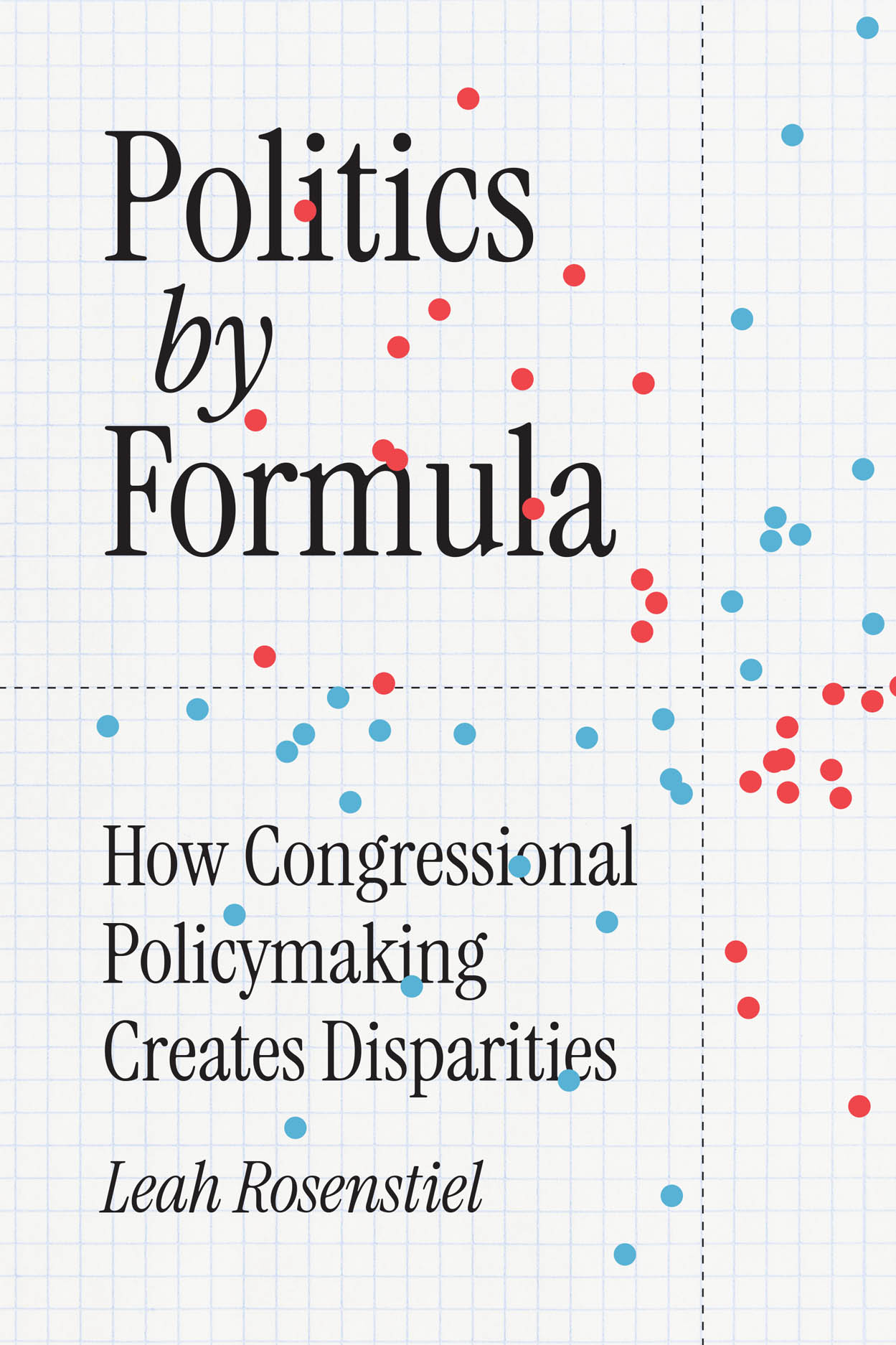Politics by Formula: How Congressional Policymaking Creates Disparities ...
