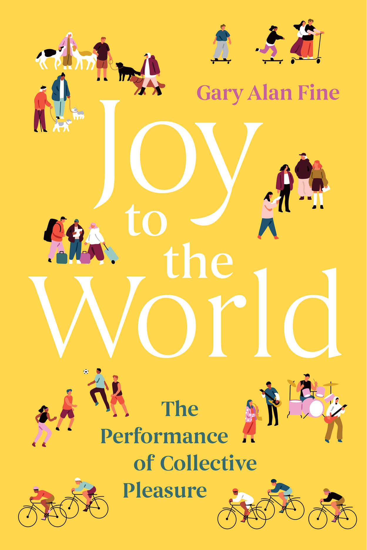 Joy to the World: The Performance of Collective Pleasure, Fine