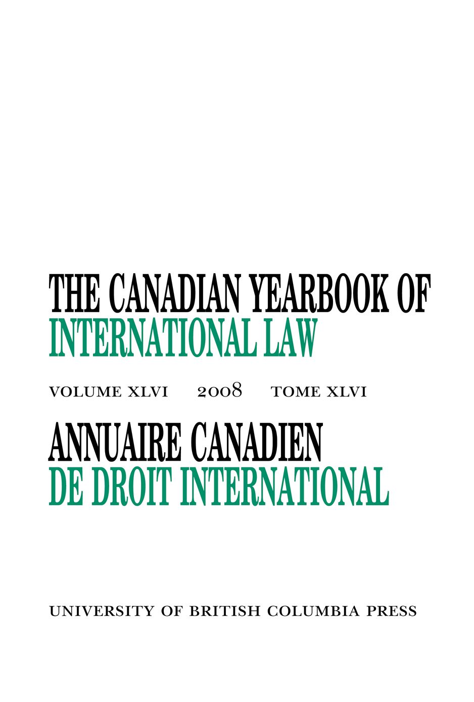 The Canadian Yearbook of International Law, Vol. 46, 2008, McRae