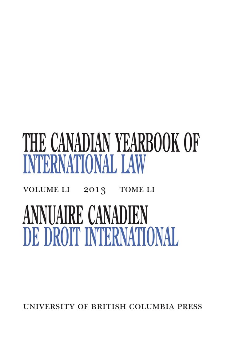 The Canadian Yearbook of International Law, Vol. 51, Currie