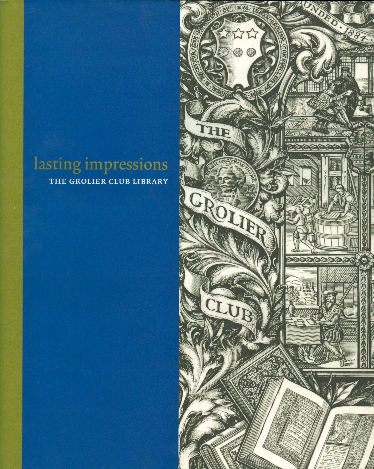 Lasting Impressions: The Grolier Club Library, Holzenberg, Peña, Helfand