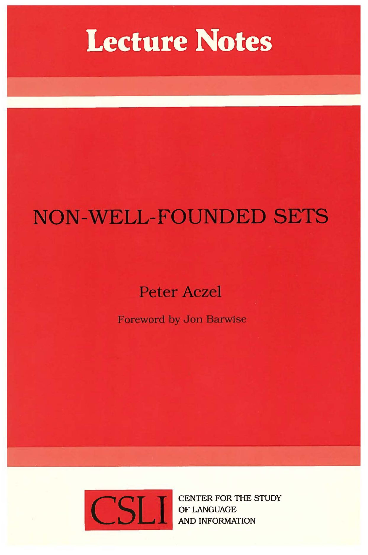 Non-Well-Founded Sets, Aczel
