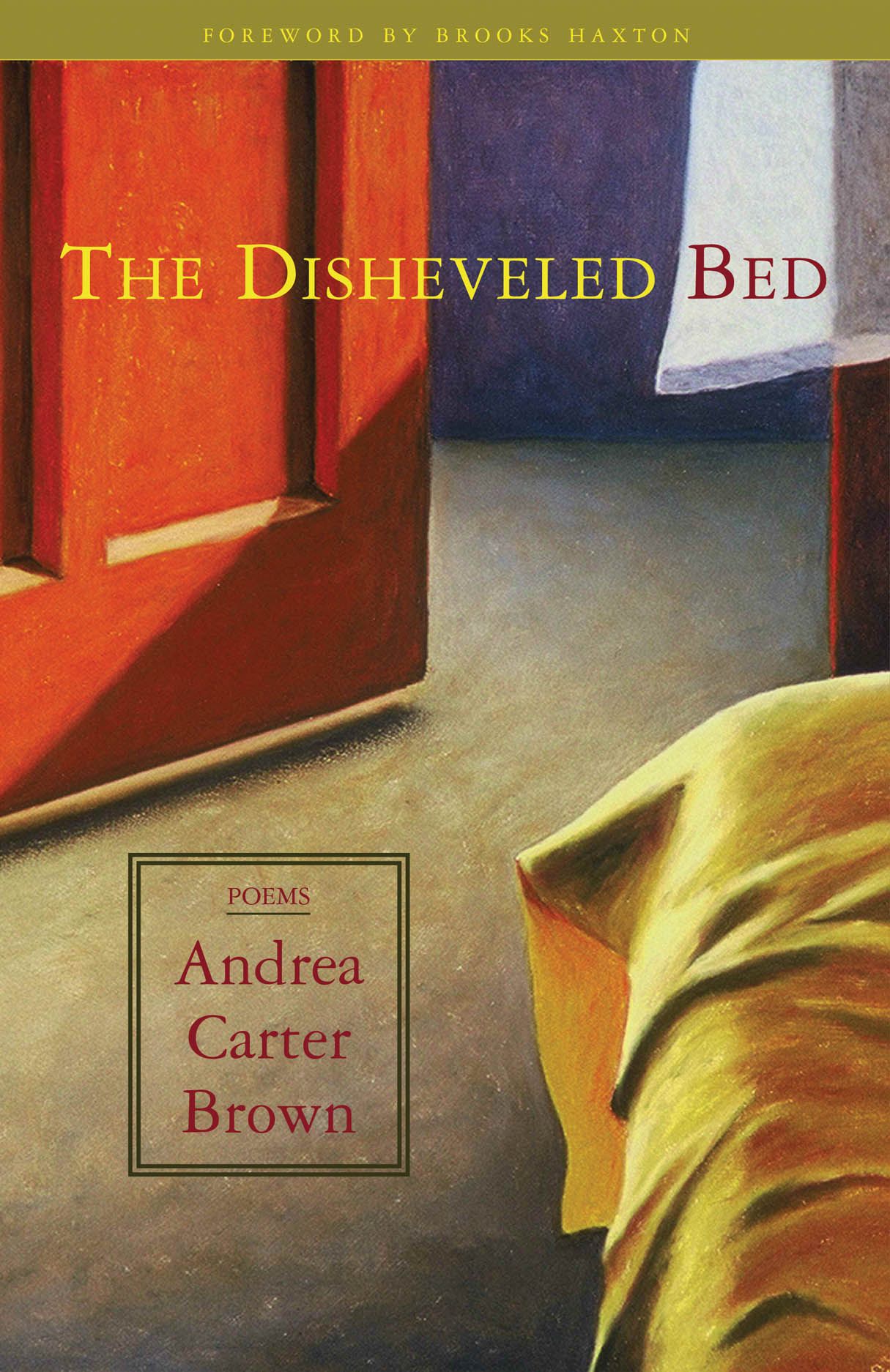 The Disheveled Bed, Brown, Christopher