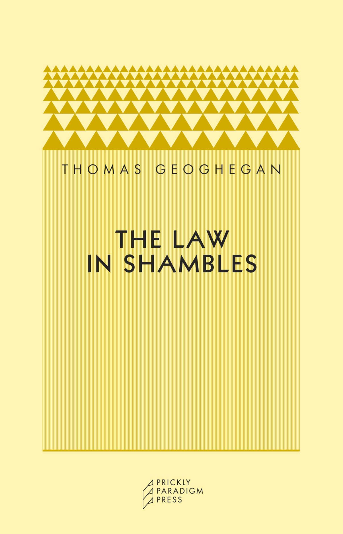 The Law in Shambles, Geoghegan