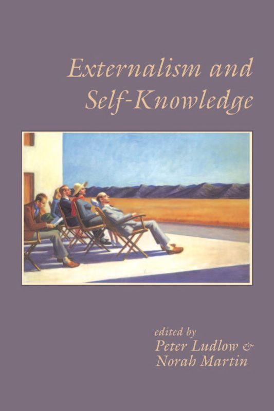Externalism and Self-Knowledge, Ludlow, Martin