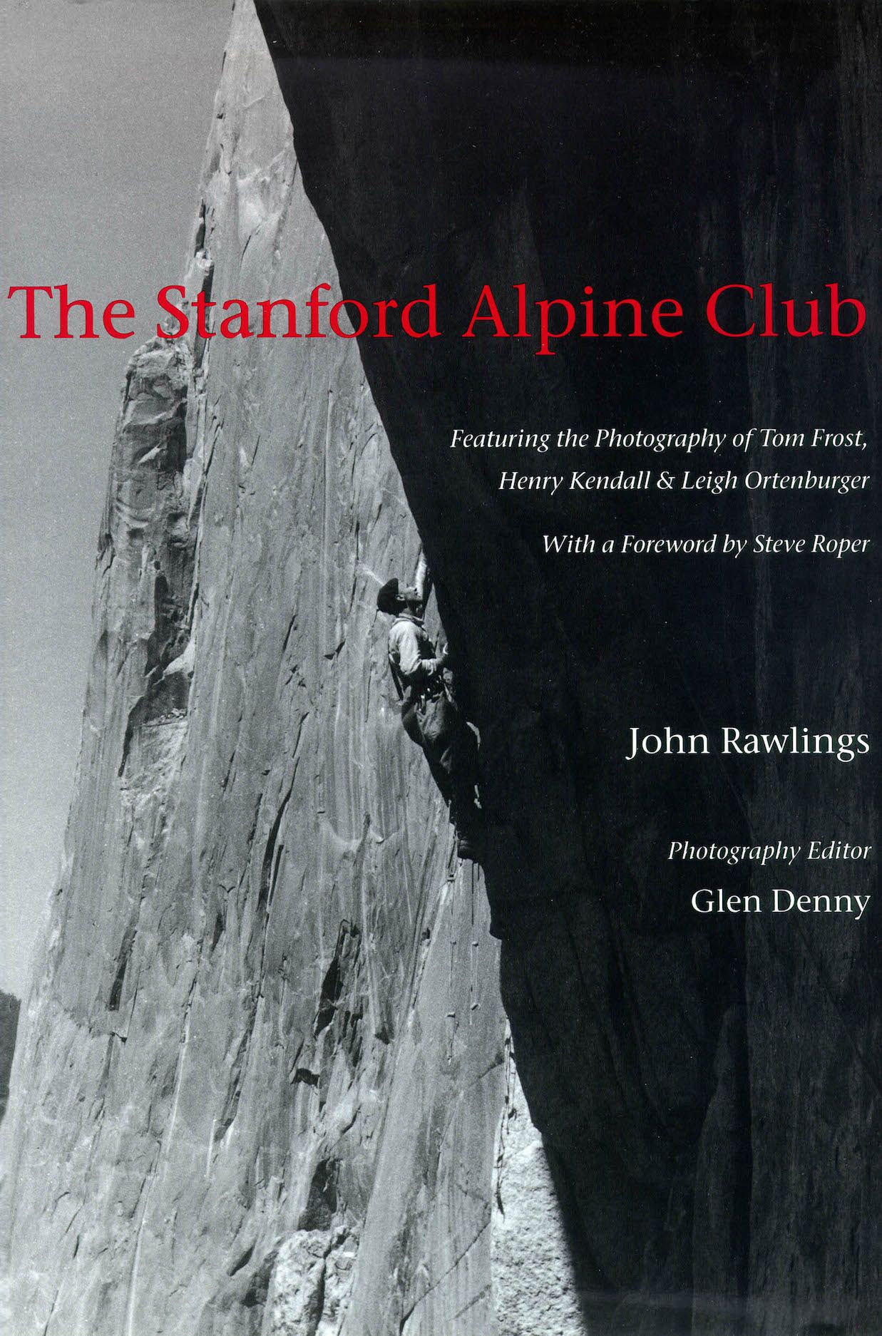 Stanford Alpine Club, Rawlings