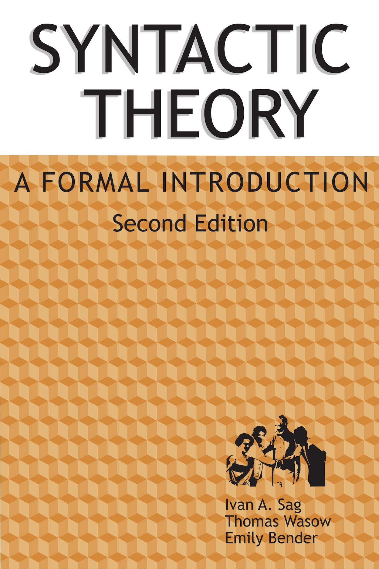 Syntactic Theory A Formal Introduction 2nd Edition Sag Wasow Bender