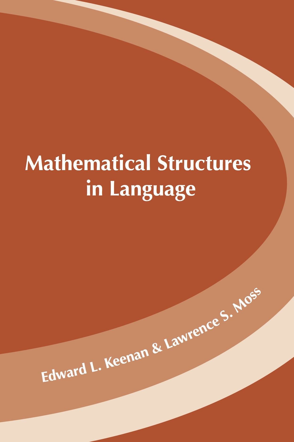 Mathematical Structures in Languages, Keenan, Moss
