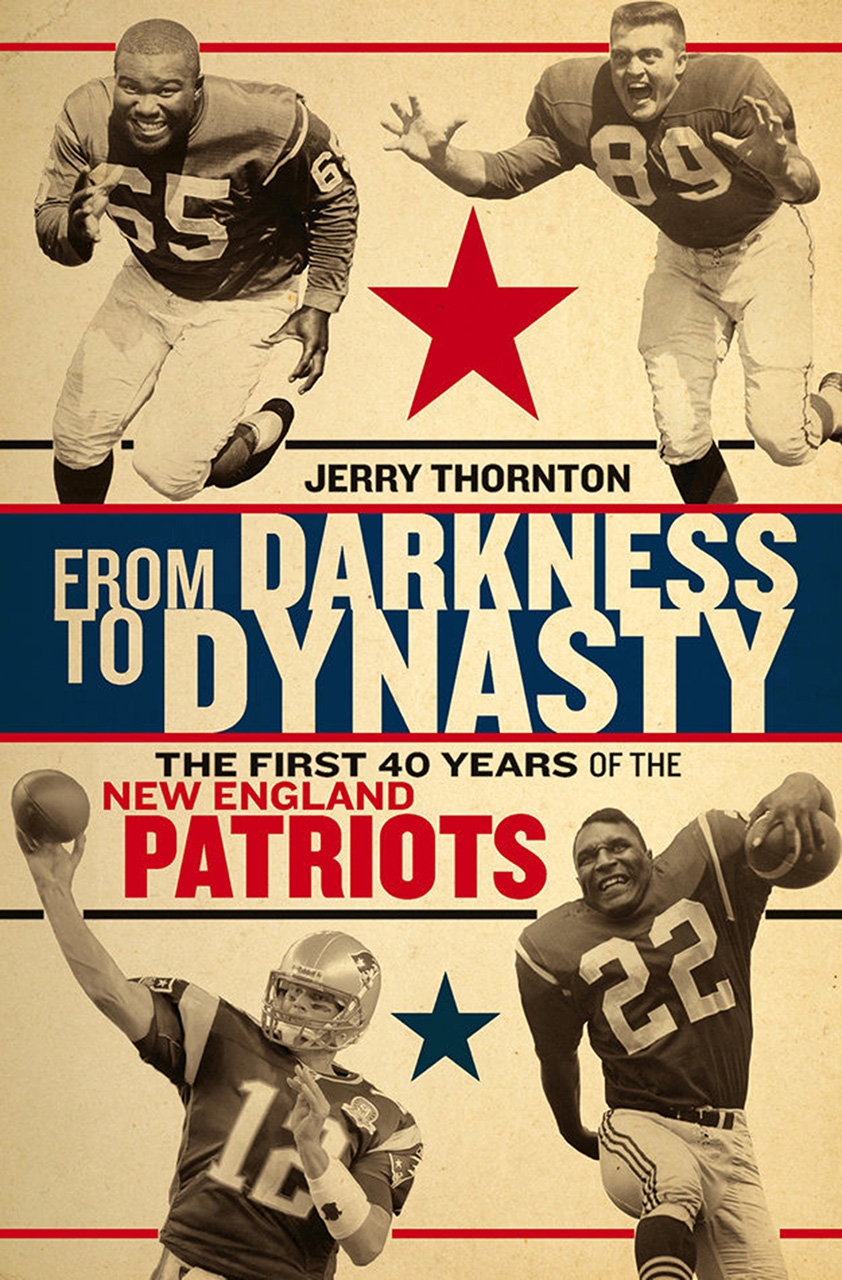 From Darkness to Dynasty: The First 40 Years of the New England ...