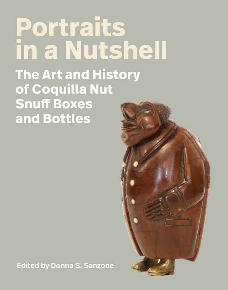 Portraits in a Nutshell: The Art and History of Coquilla Nut Snuff ...
