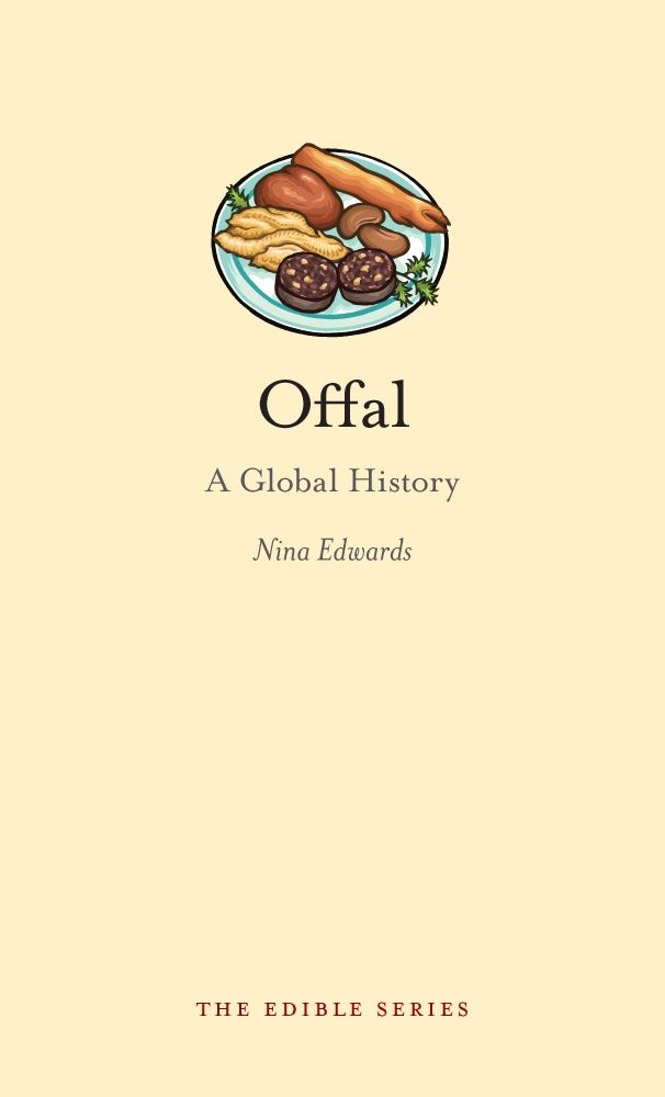Offal: A Global History, Edwards