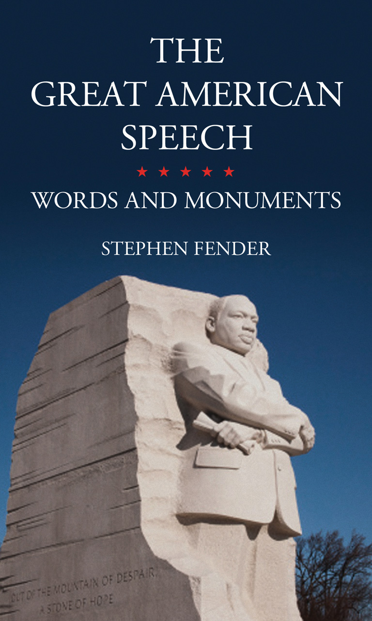 The Great American Speech: Words and Monuments, Fender
