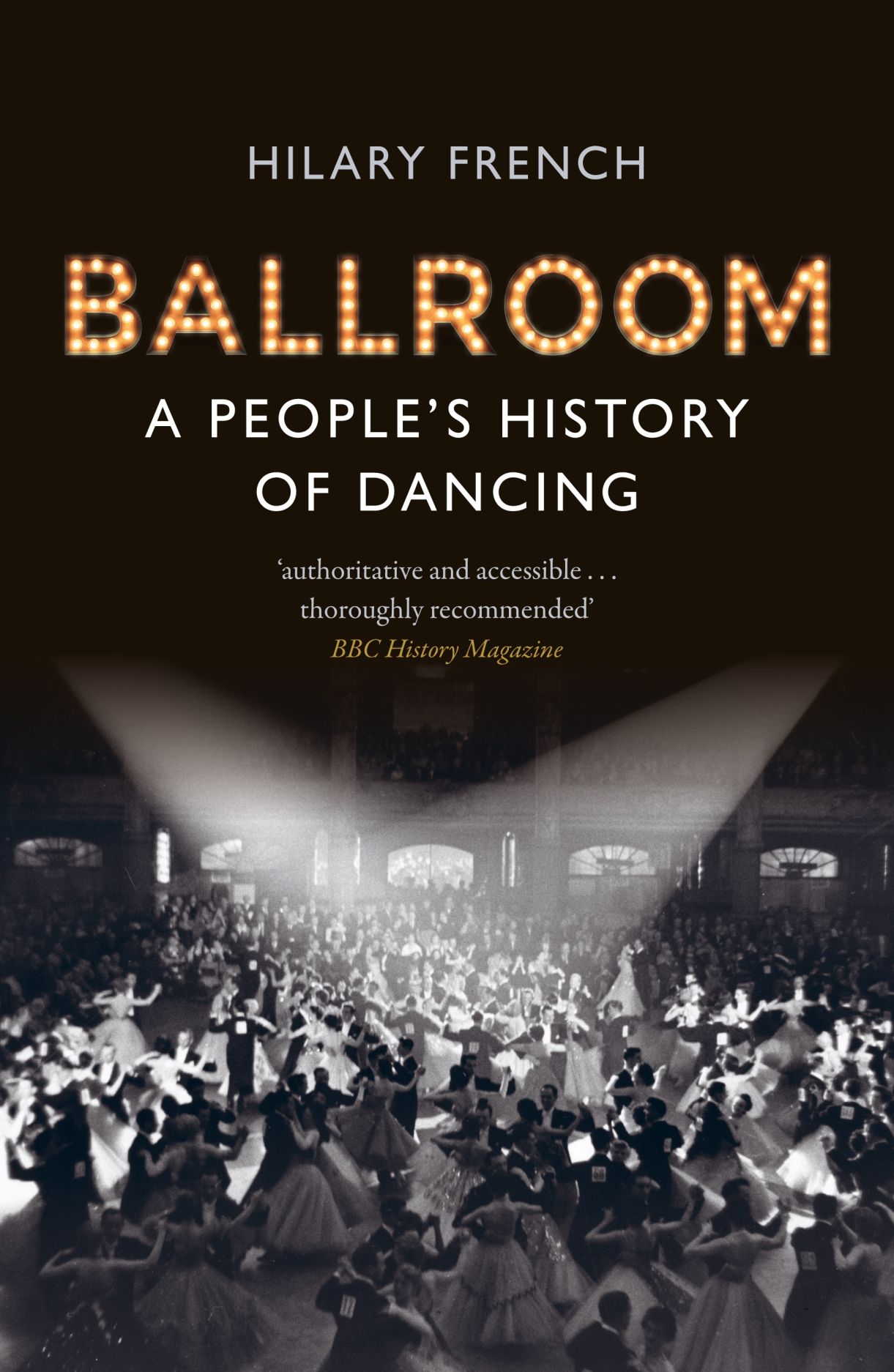 Ballroom: A People’s History of Dancing, French