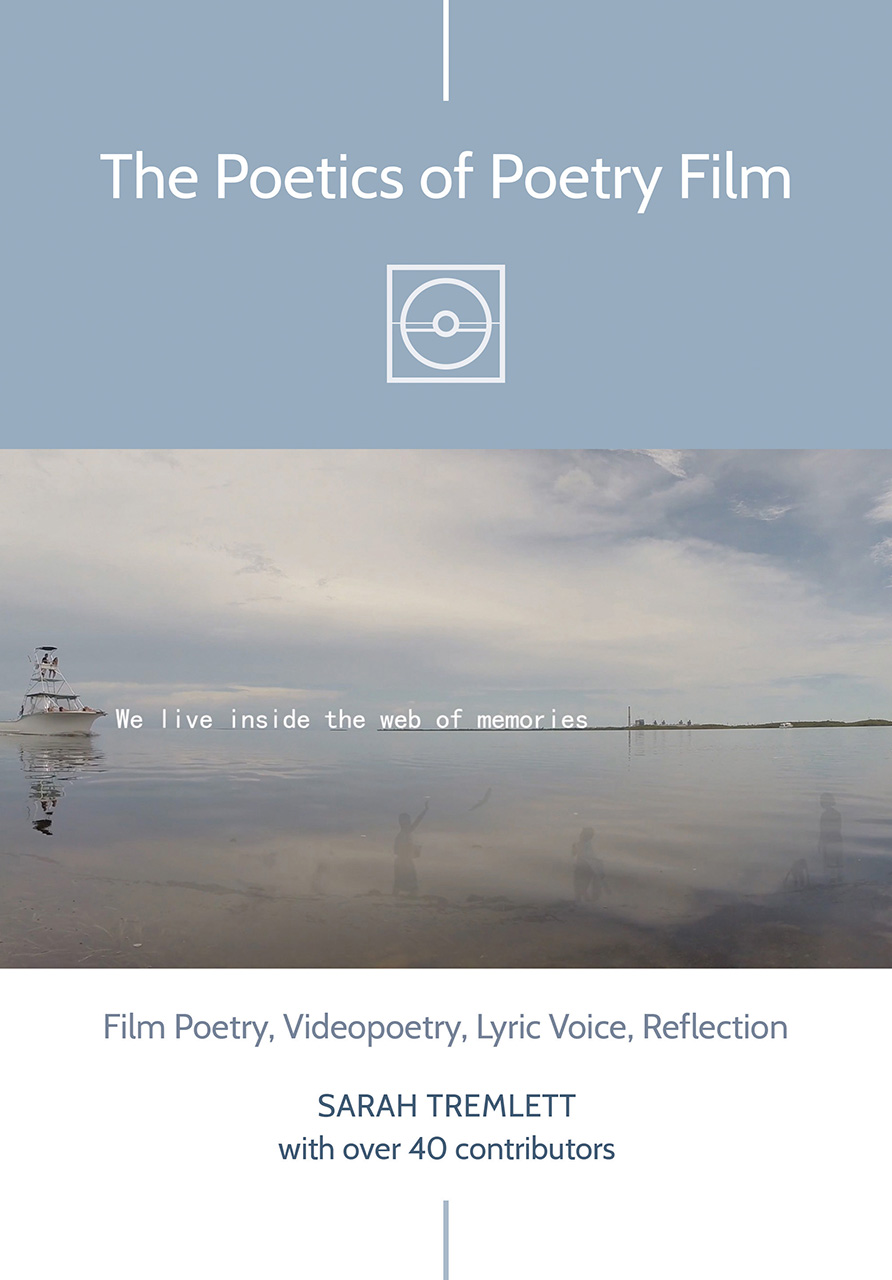 The Poetics of Poetry Film: Film Poetry, Videopoetry, Lyric Voice ...