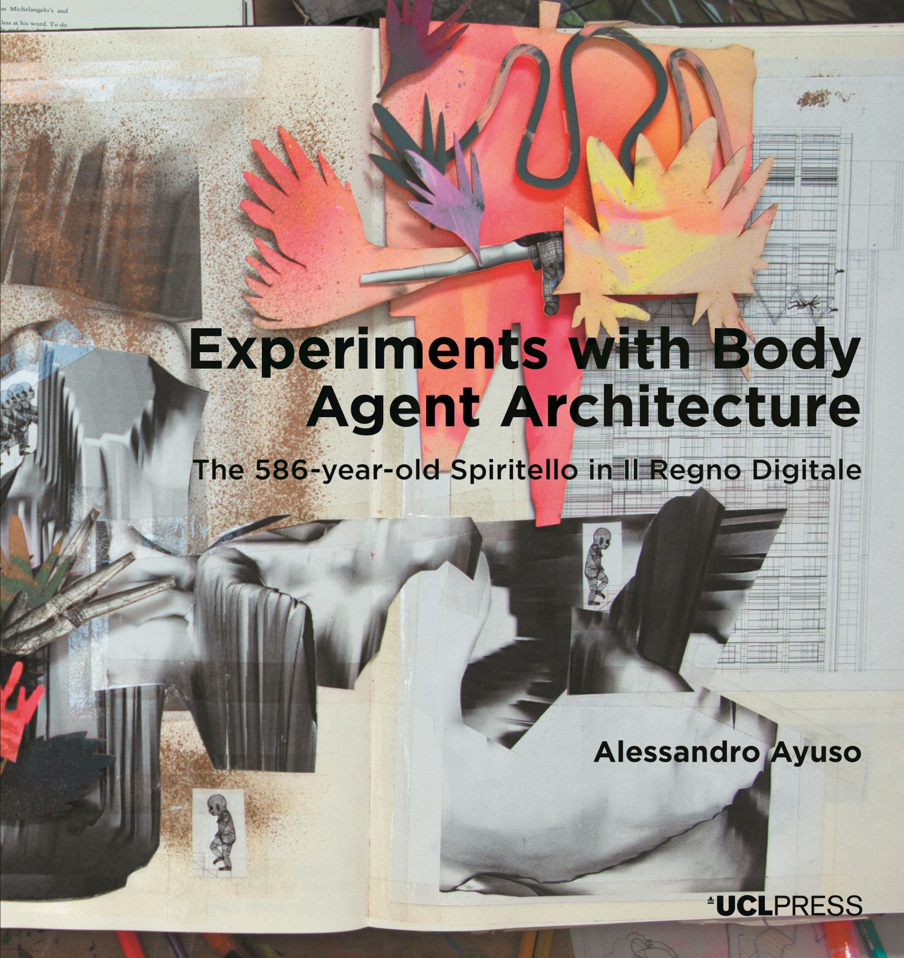 Experiments with Body Agent Architecture: The 586-year-old Spiritello ...