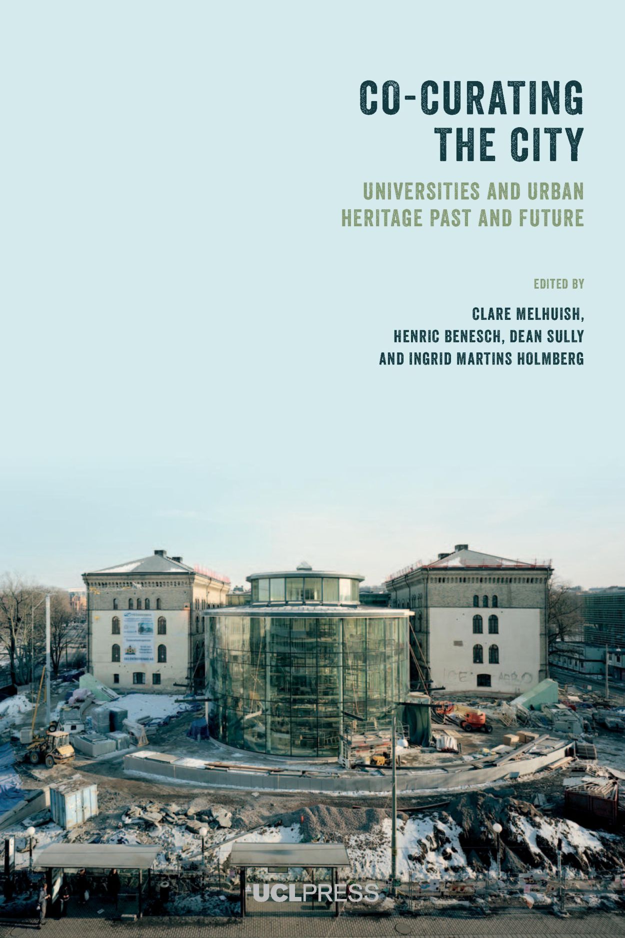 Co-Curating the City: Universities and Urban Heritage Past and Future ...