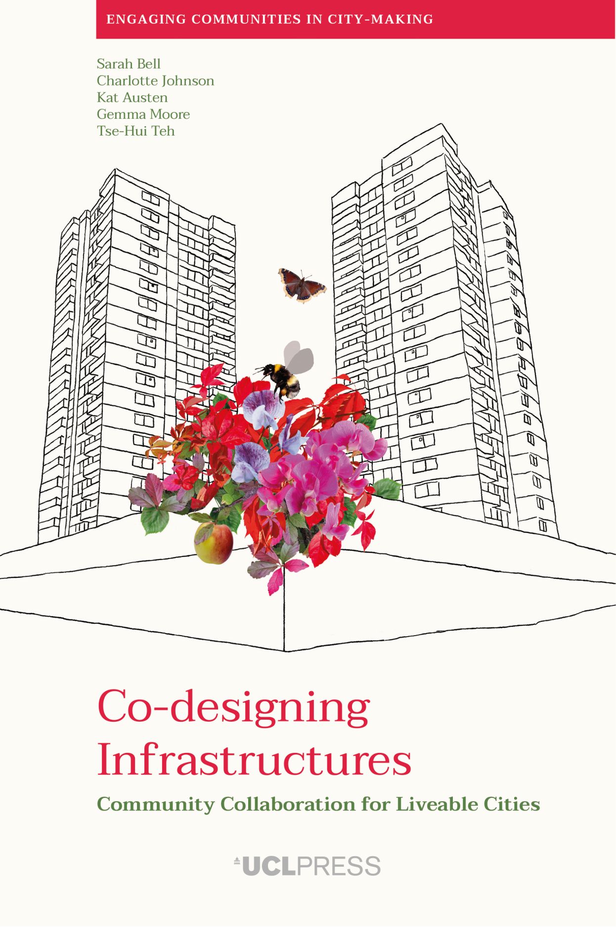 Co-designing Infrastructures: Community Collaboration for Liveable Cities, Bell, Johnson, Austen