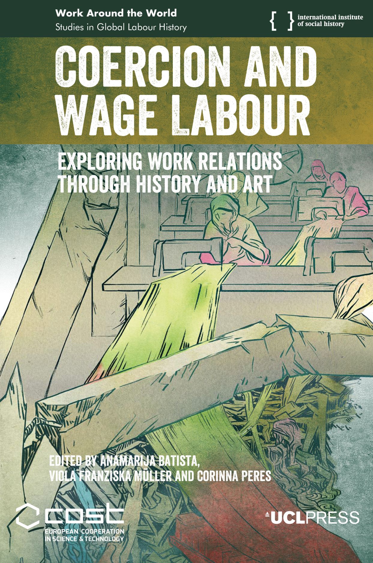 Coercion and Wage Labour: Exploring Work Relations through History and ...