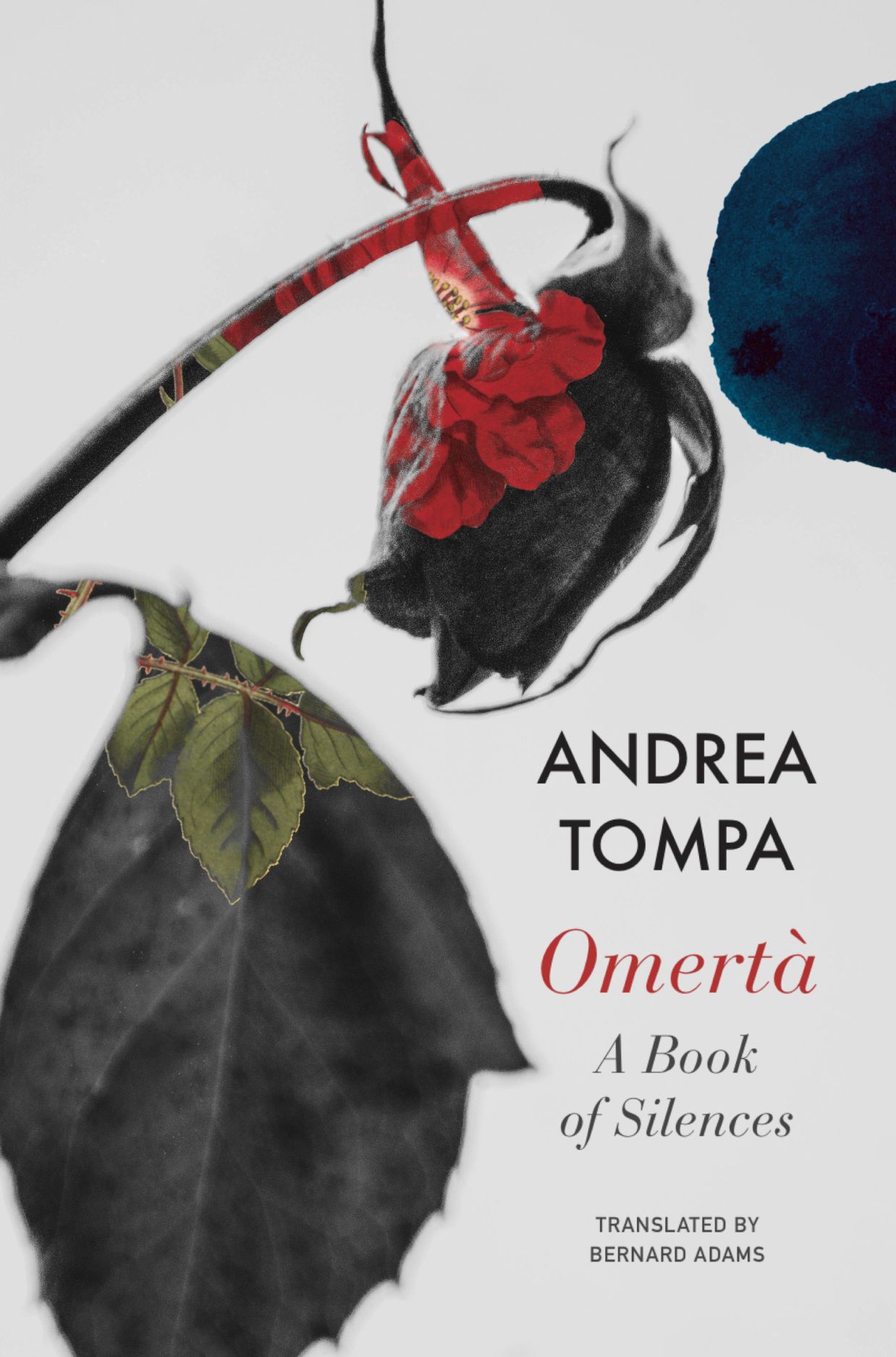 Omertà: A Book of Silences, Tompa, Adams