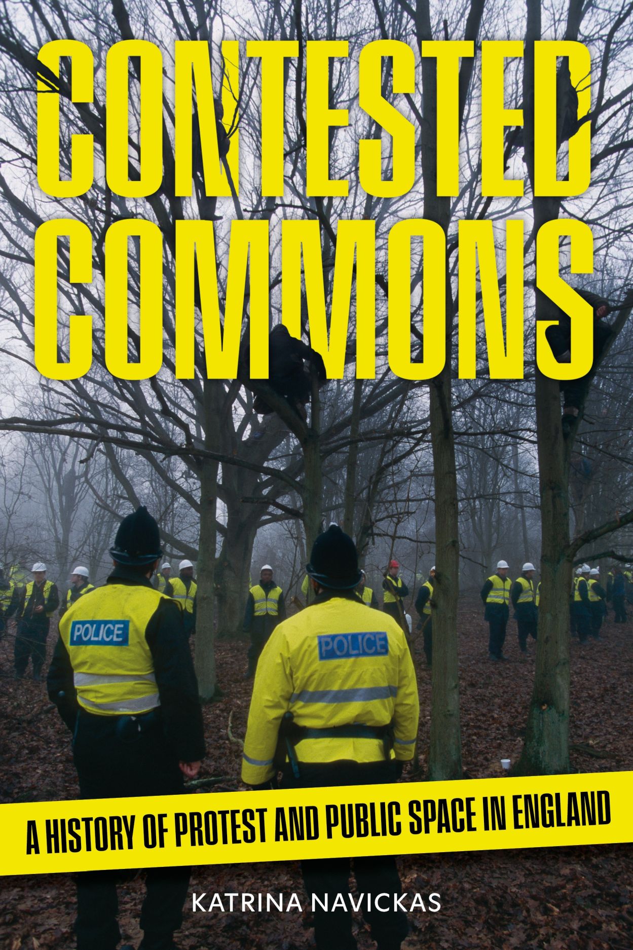 Contested Commons: A History of Protest and Public Space in England ...