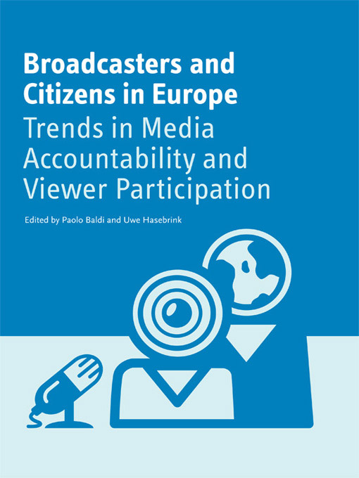 Broadcasters and Citizens in Europe: Trends in Media Accountability and ...