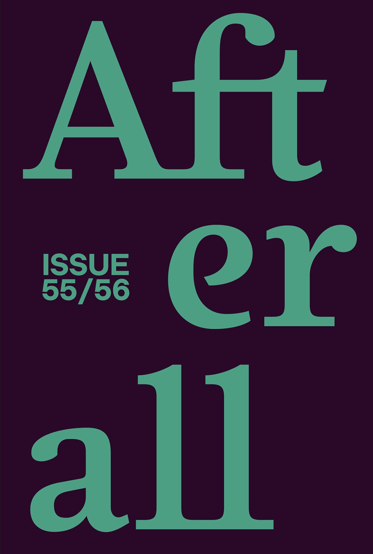 Afterall: 2023, Issue 55/56, Adami, Carneiro, Haq