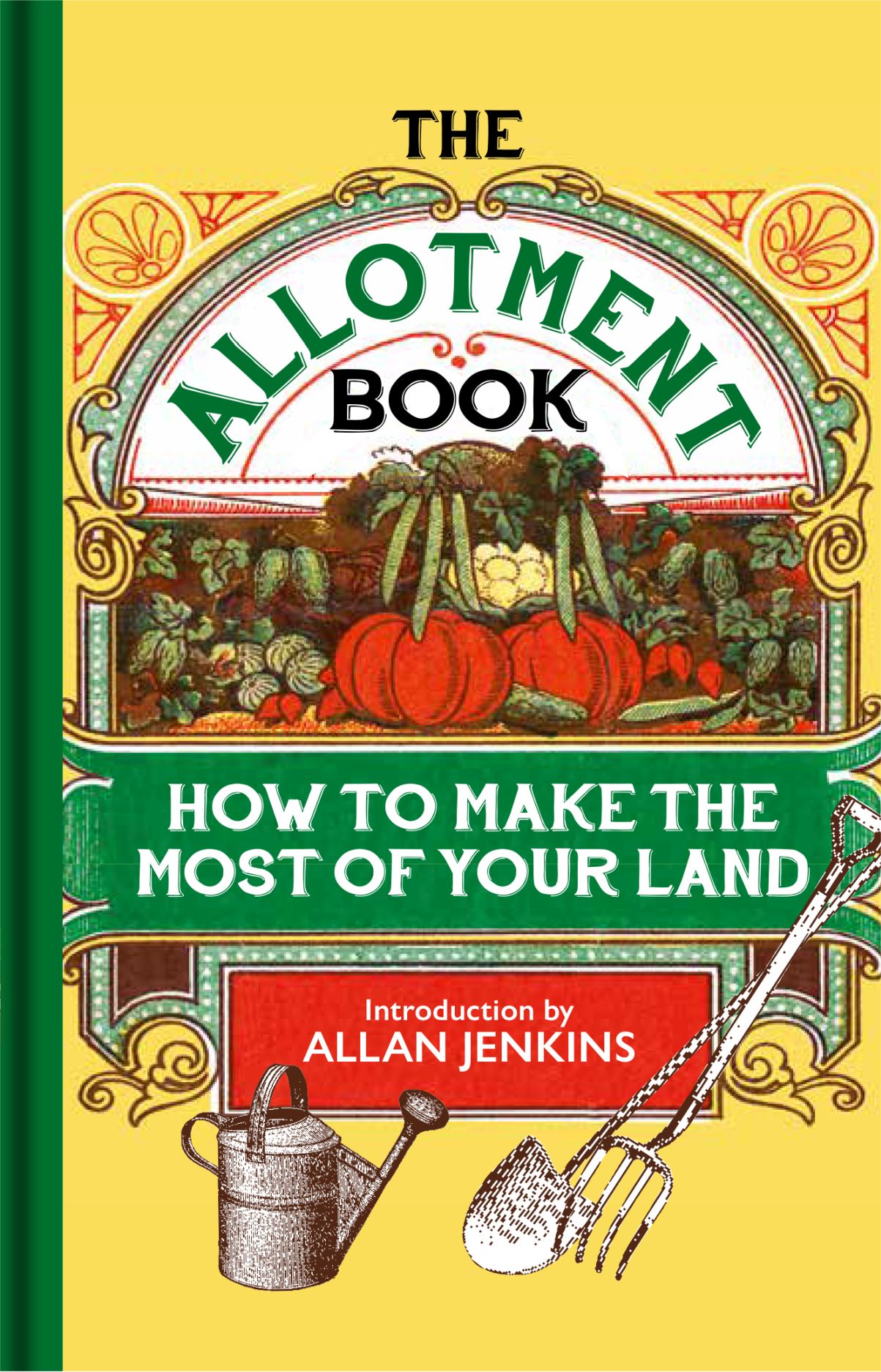The Allotment Book: How to Make the Most of Your Land, Brett, Jenkins