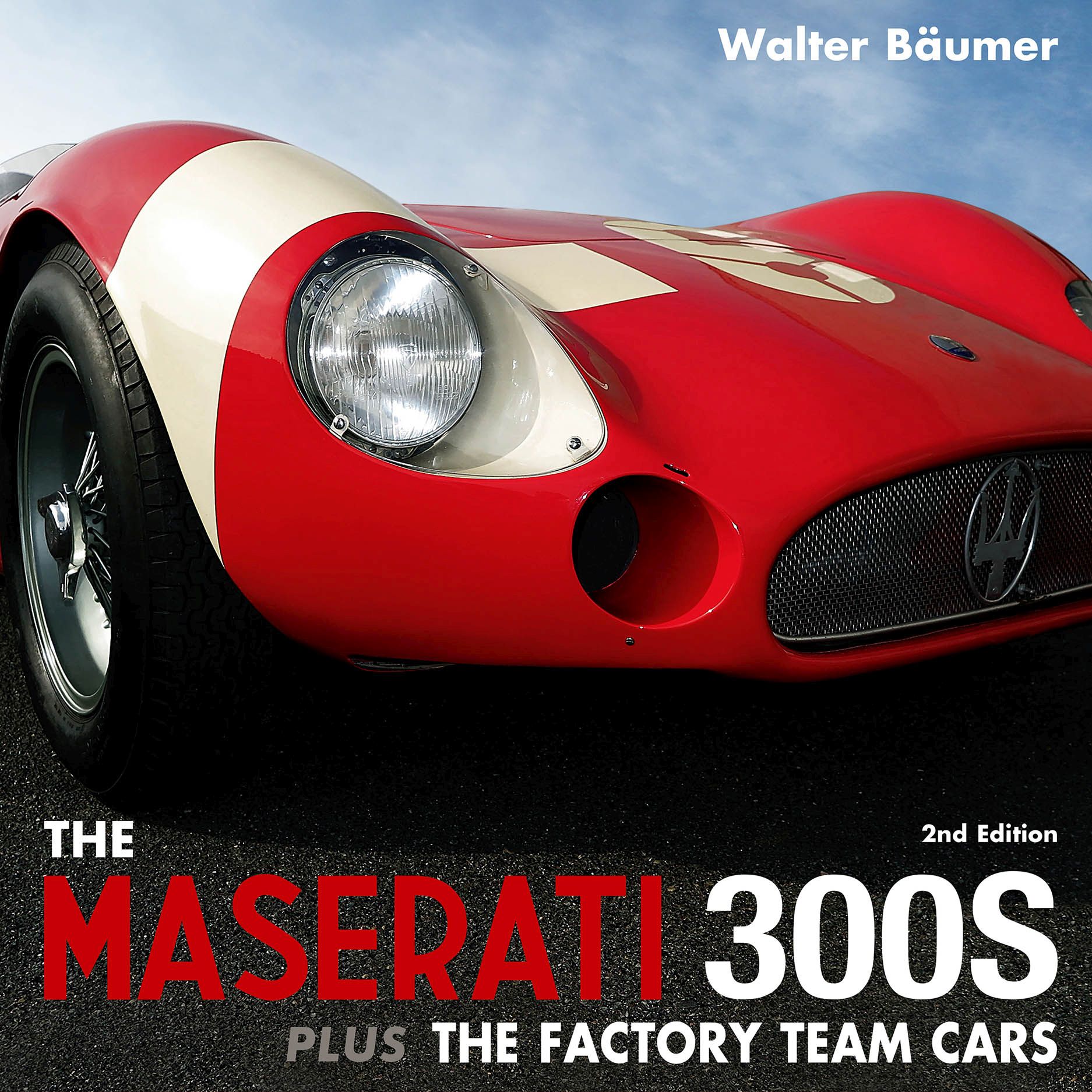 Maserati 300S: Second Edition, Baeumer
