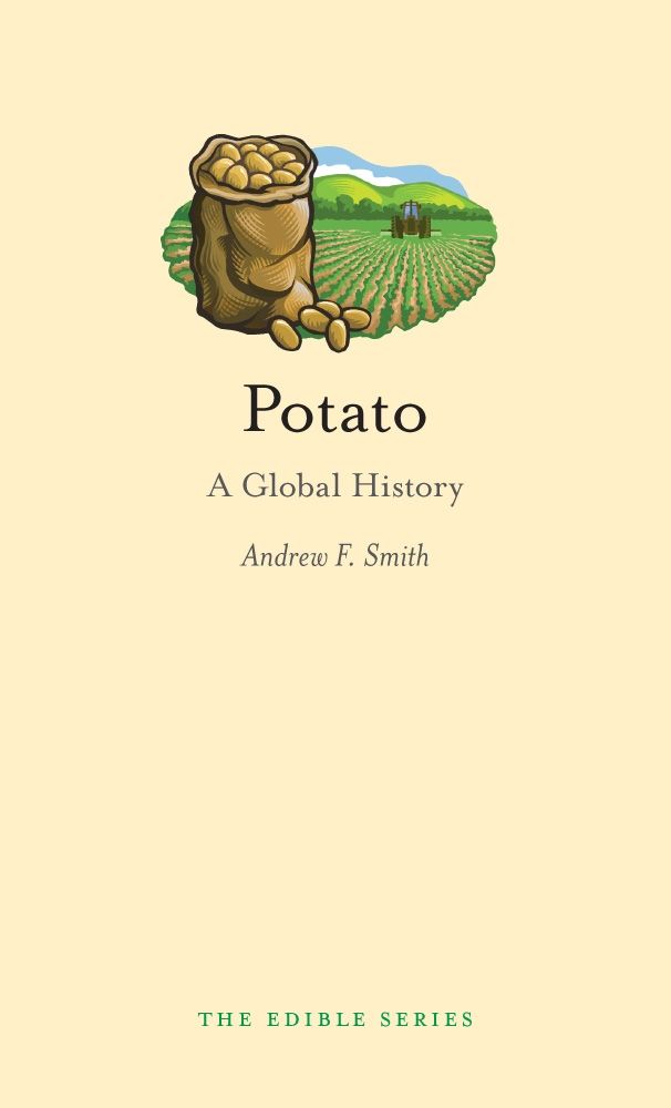 Potato: A Global History, Smith