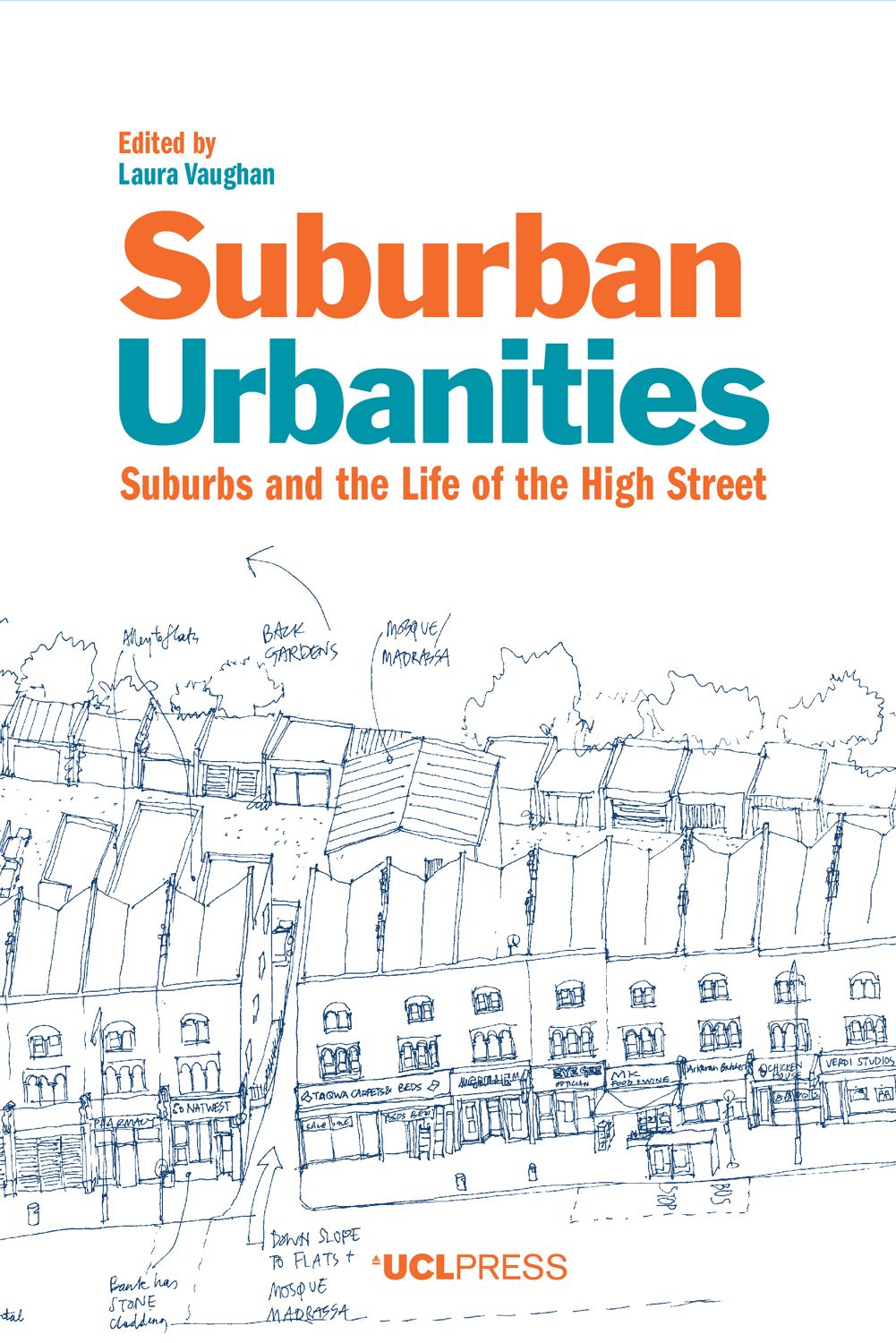 Suburban Urbanities: Suburbs and the Life of the High Street, Vaughan