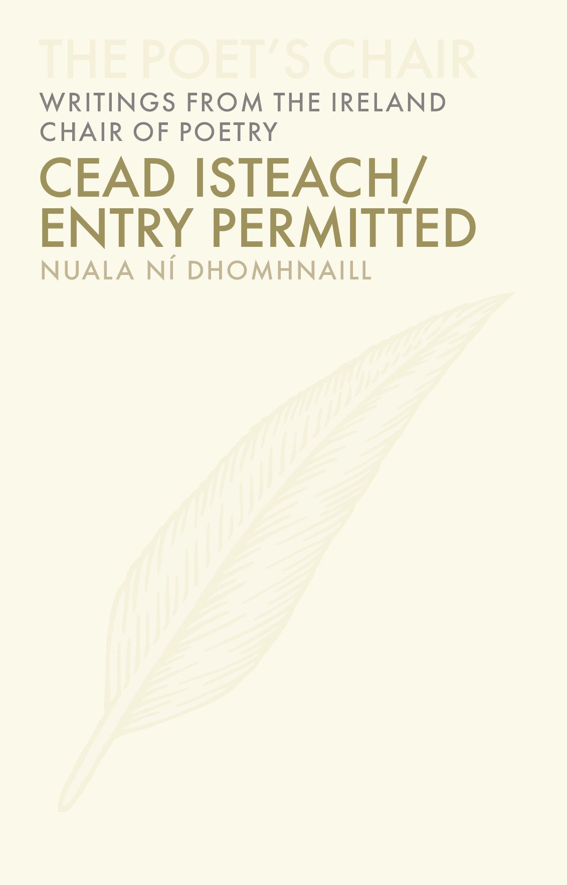 Cead Isteach / Entry Permitted, Ní Dhomhnaill