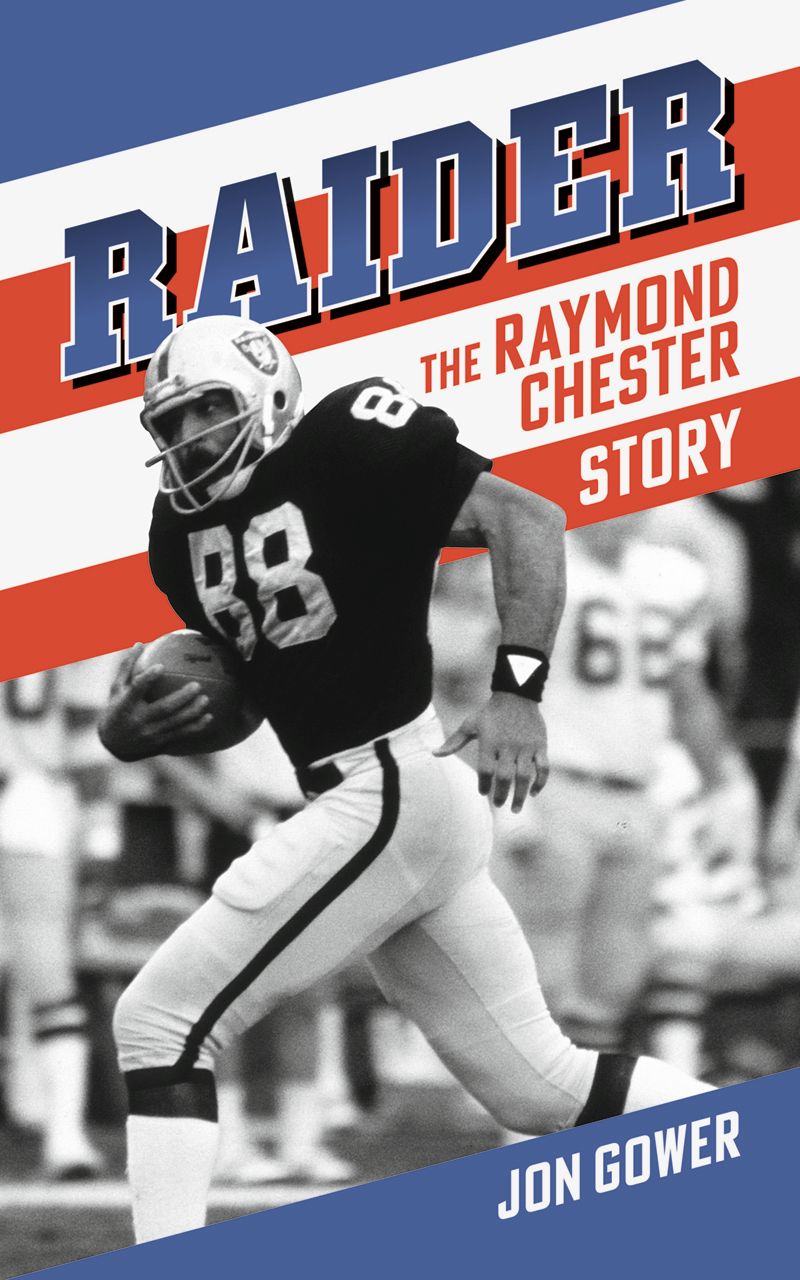 Raider: The Raymond Chester Story, Gower