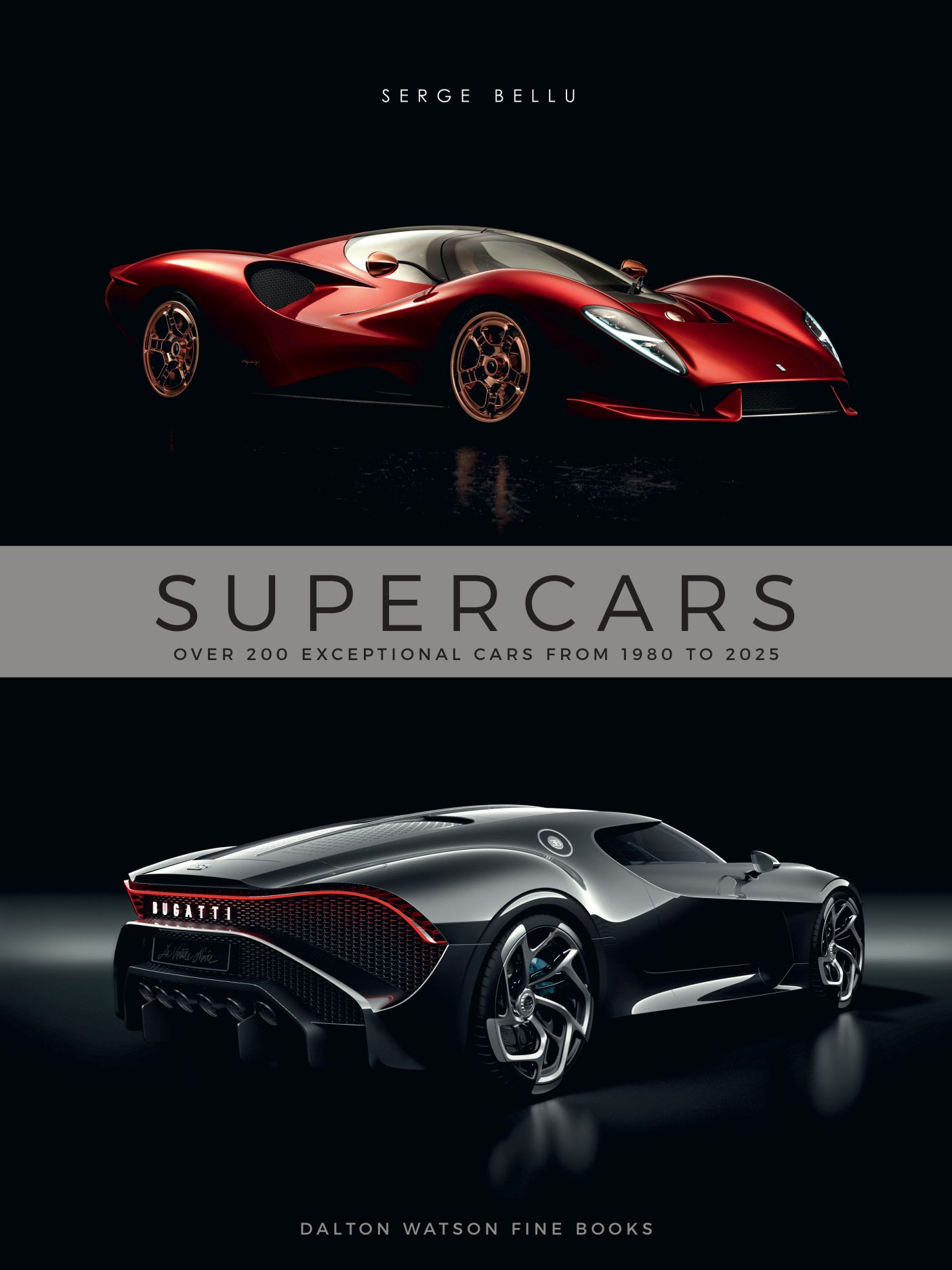 Supercars: Over 200 Exceptional Cars from 1980 to 2025, Bellu