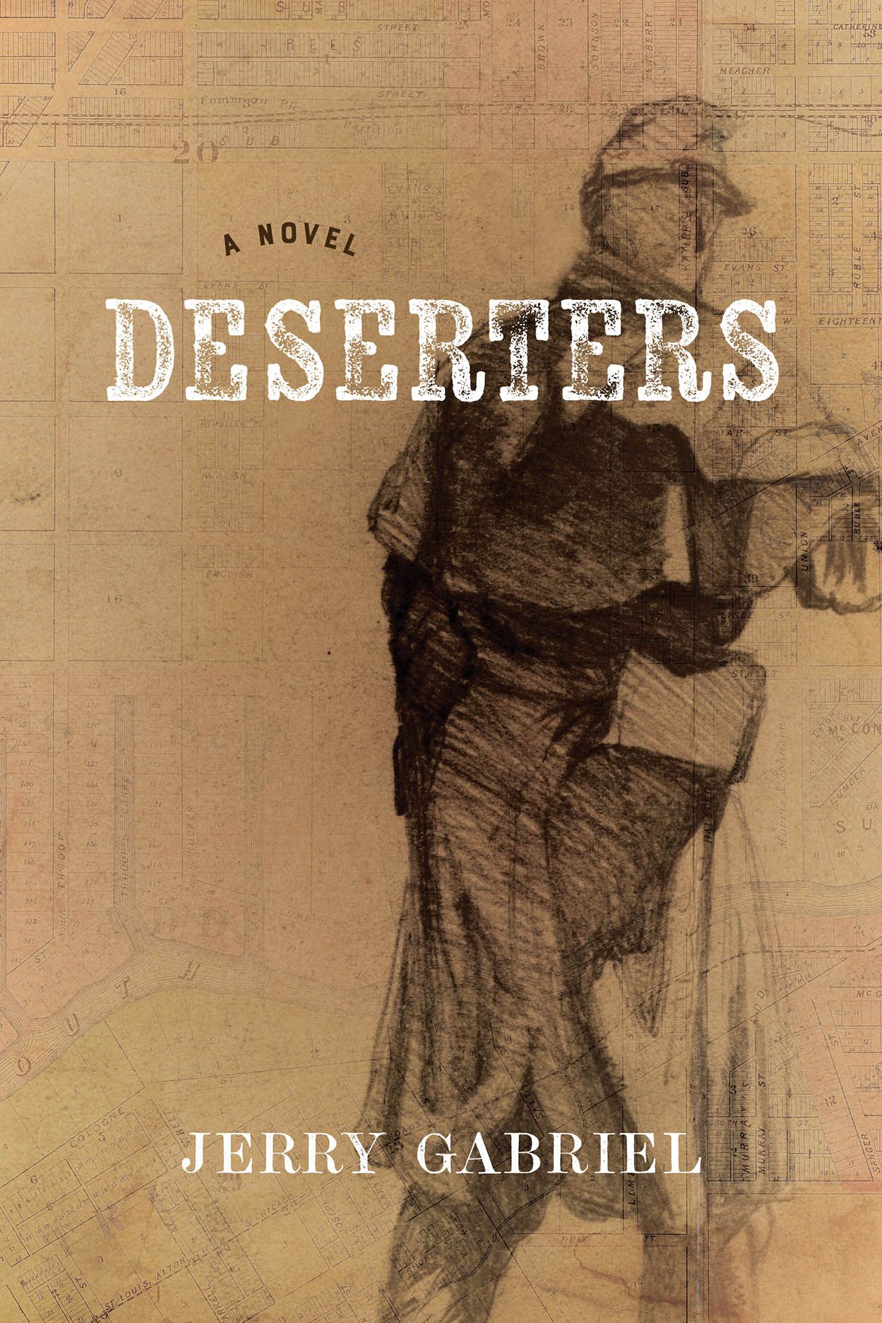 Deserters: A Novel, Gabriel
