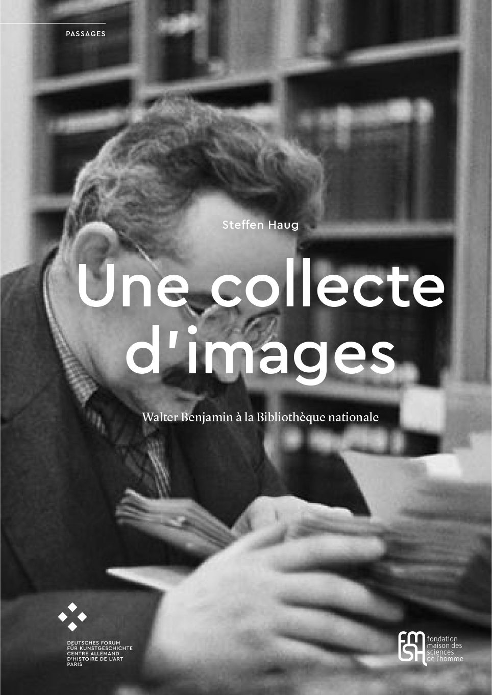 Une collecte d’images: Walter Benjamin à la Bibliothèque nationale ...