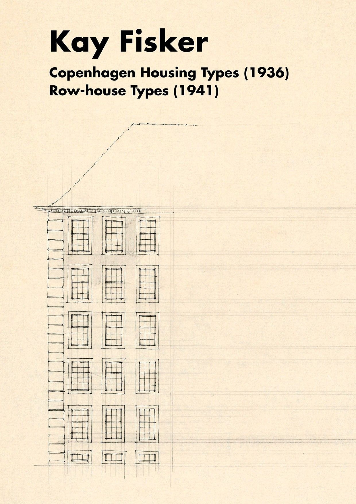 Kay Fisker: Copenhagen Housing Types (1936) Row-House Types (1941 ...