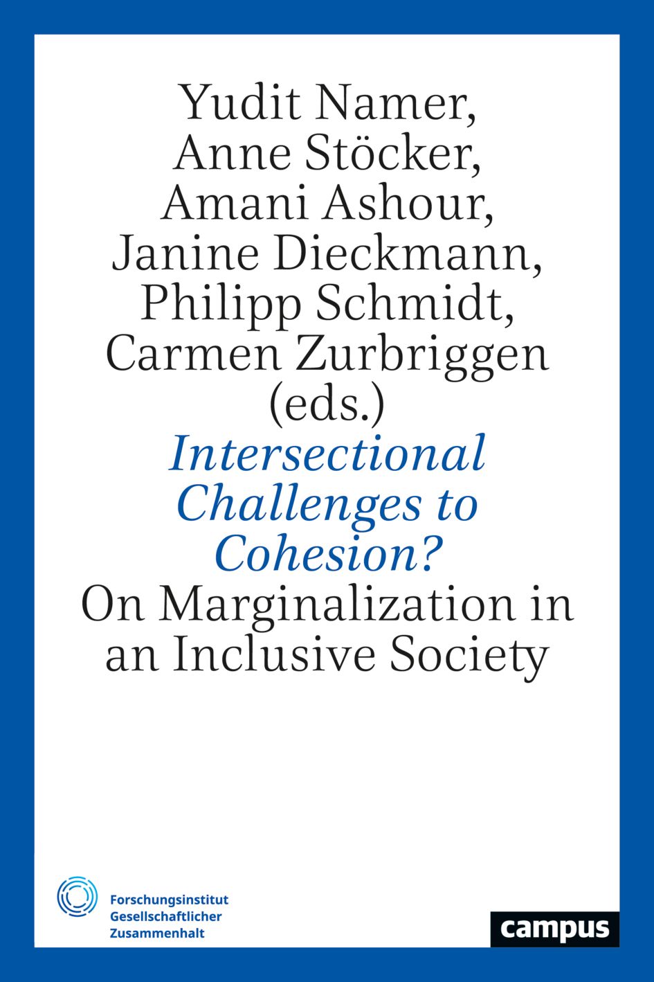 Intersectional Challenges to Cohesion?: On Marginalization in an ...