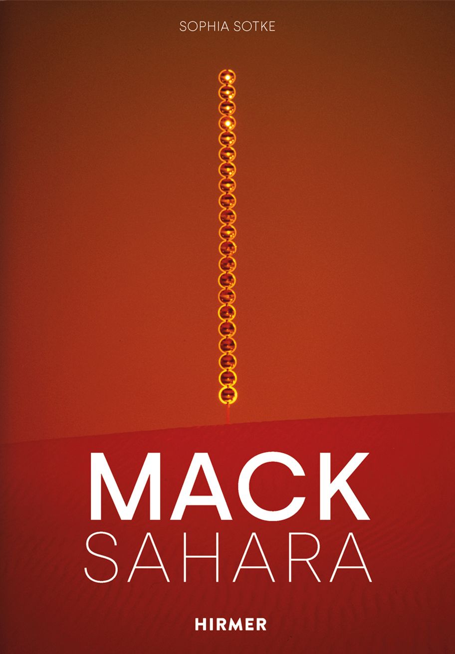 Mack-Sahara: From Zero to Land Art. Heinz Mack’s "Sahara Project" (1959 ...