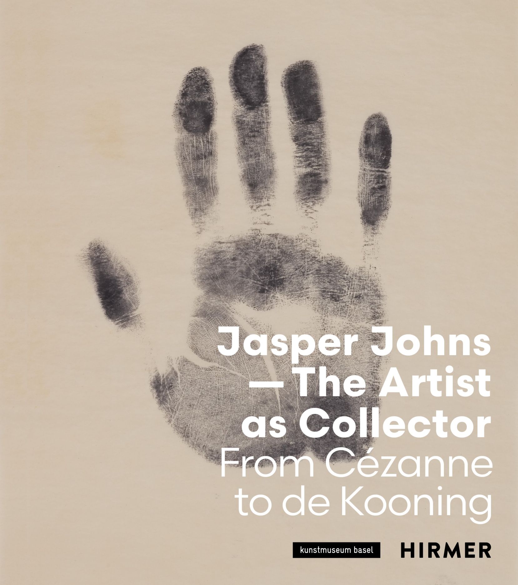 Jasper Johns—The Artist as Collector: Fom Cézanne to de Kooning ...