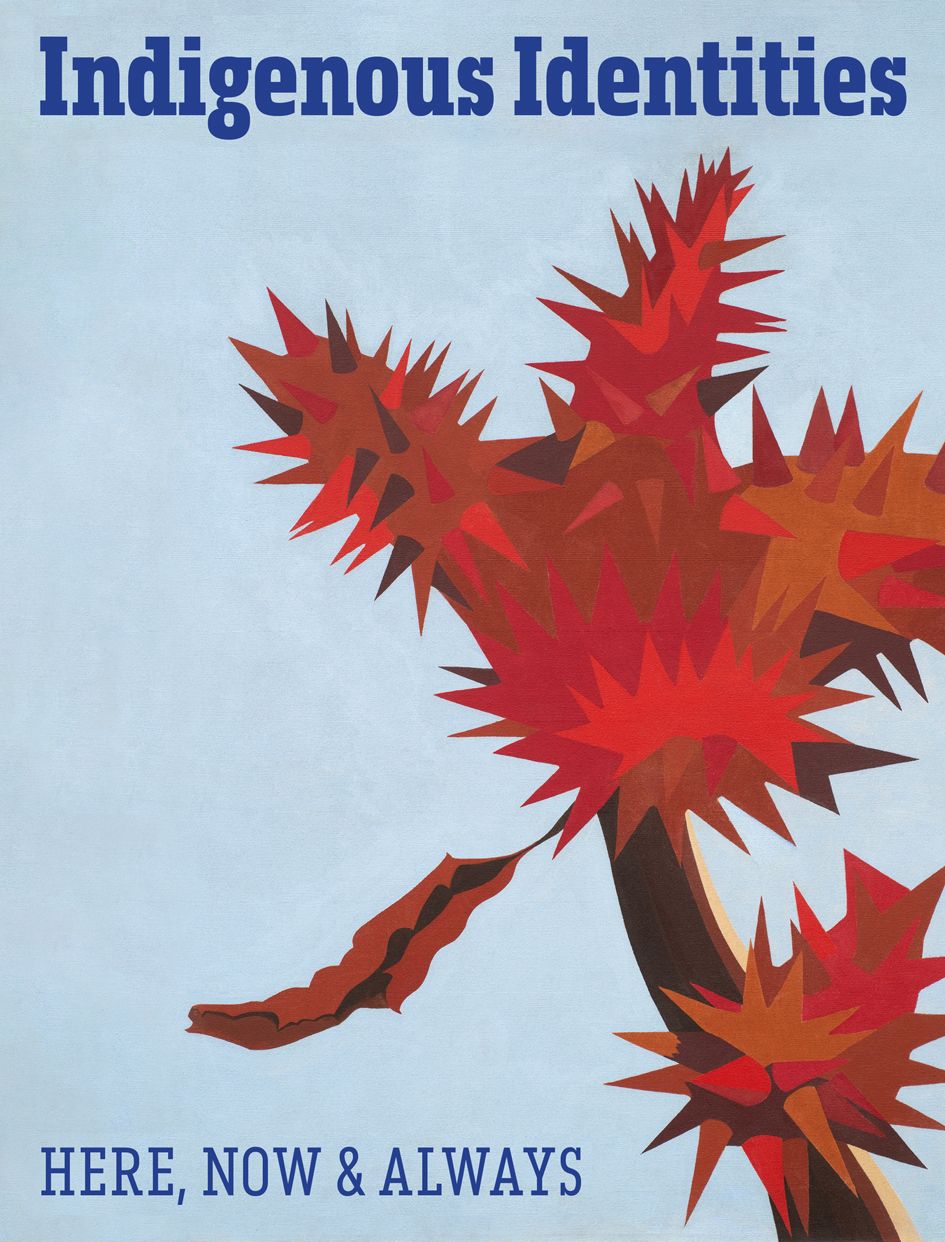 Indigenous Identities: Here, Now and Always, Smith, Caro, Cornum