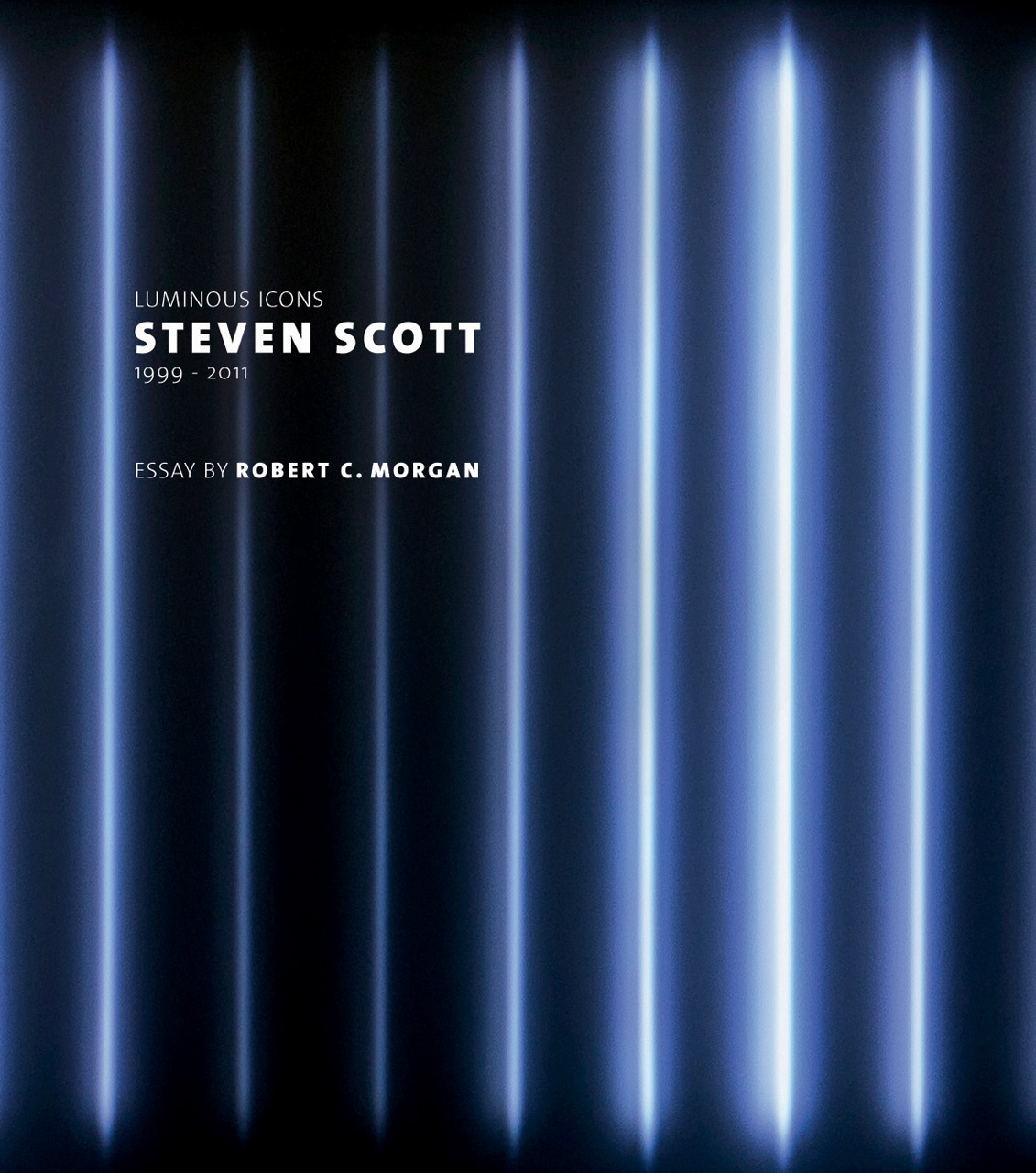 Steven Scott: Luminous Icons 1999 - 2011, Scott