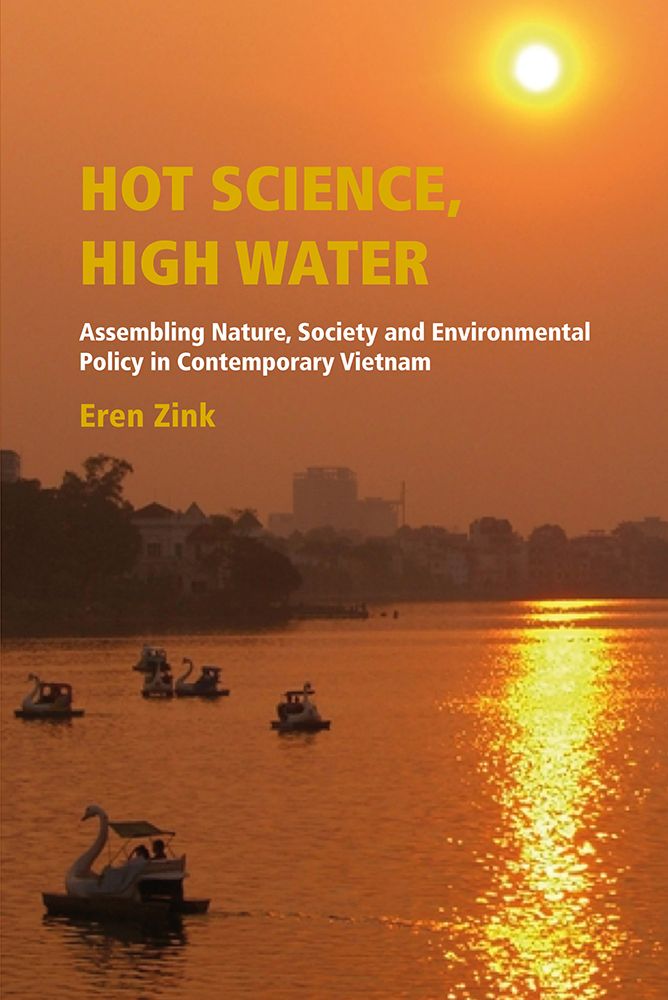 Hot Science, High Water: Assembling Nature, Society and Environmental ...