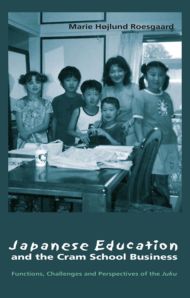 Japanese Education and the Cram School Business: Functions, Challenges ...