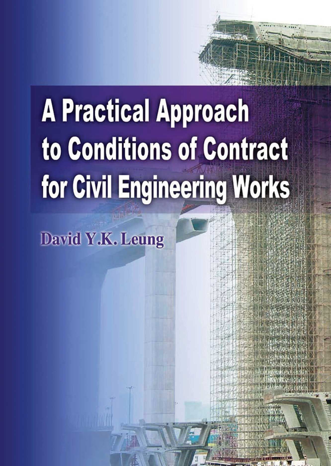 A Practical Approach to Conditions of Contract for Civil Engineering ...