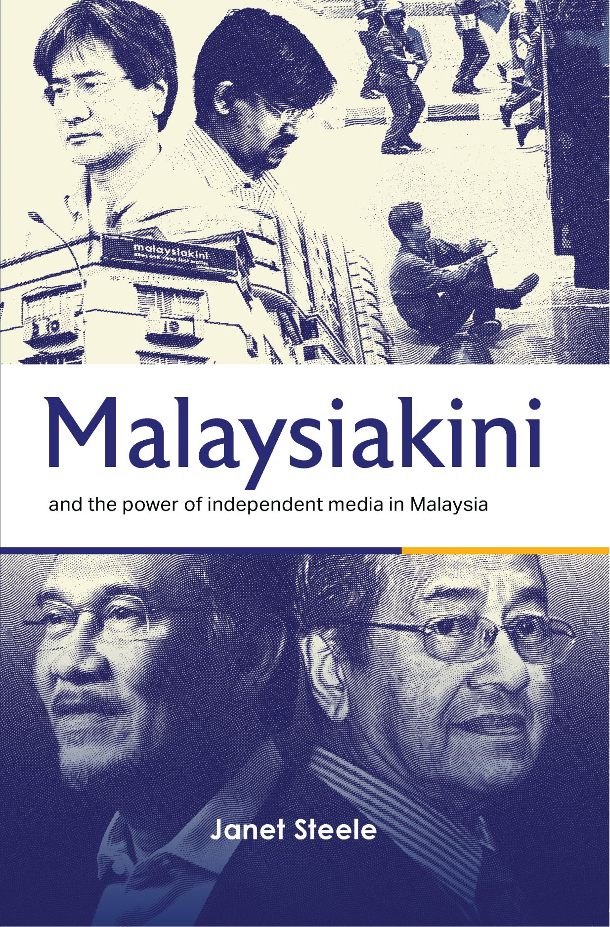 Malaysiakini and the Power of Independent Media in Malaysia, Steele