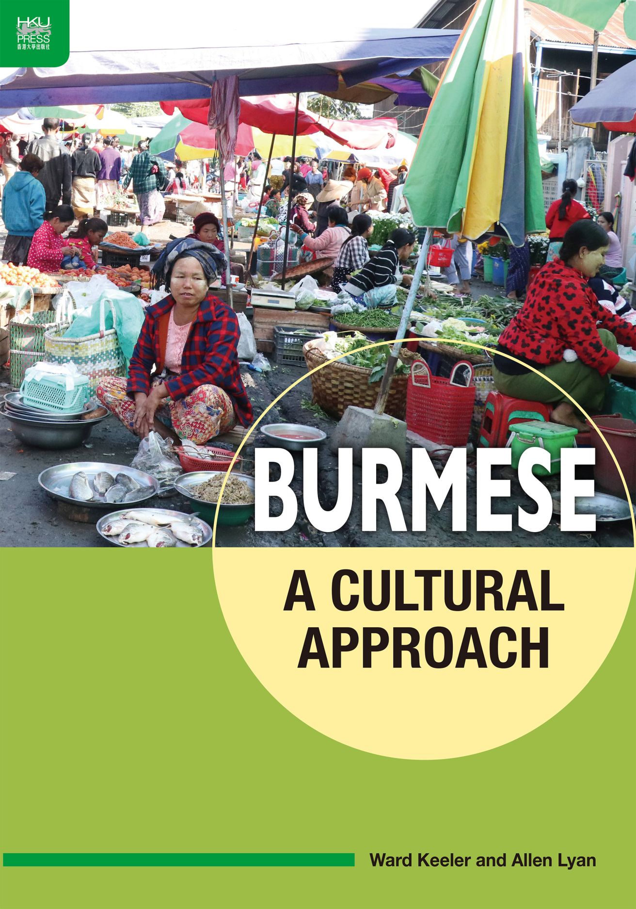 Burmese: A Cultural Approach, Keeler, Lyan